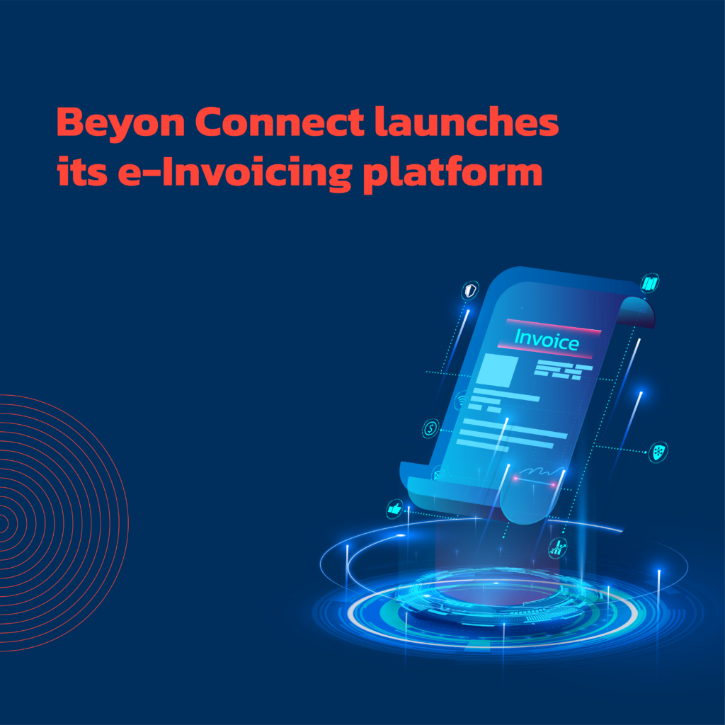 Beyon Connect Launches ‘OneExpress’ e-Invoicing Platform in the Kingdom of Saudi Arabia - Beyon